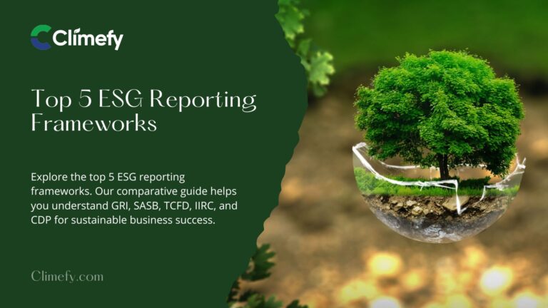 Top 5 ESG Reporting Frameworks: A Comparative Guide
