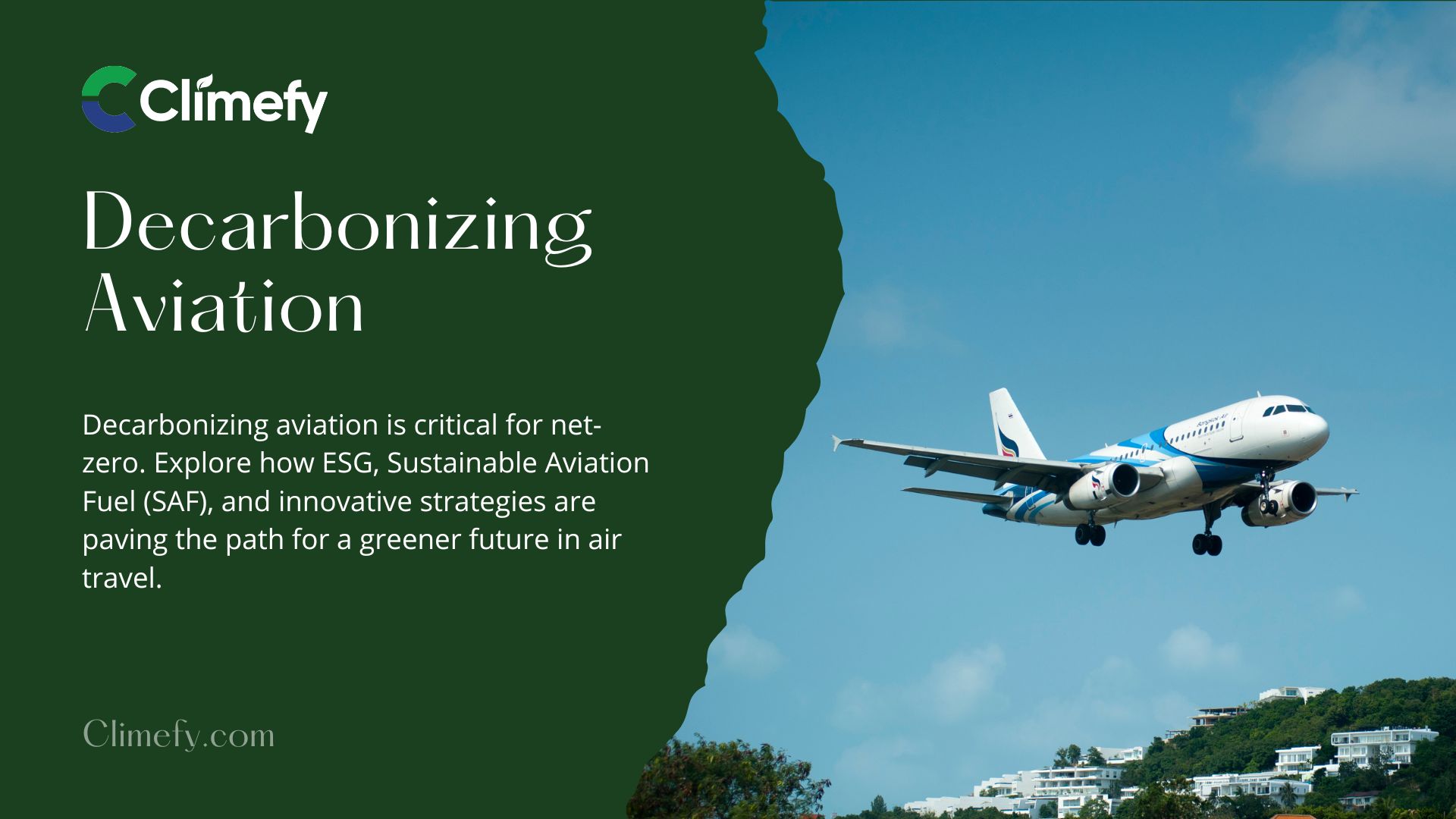 Decarbonizing Aviation: ESG, SAF, And The Path To Net-Zero