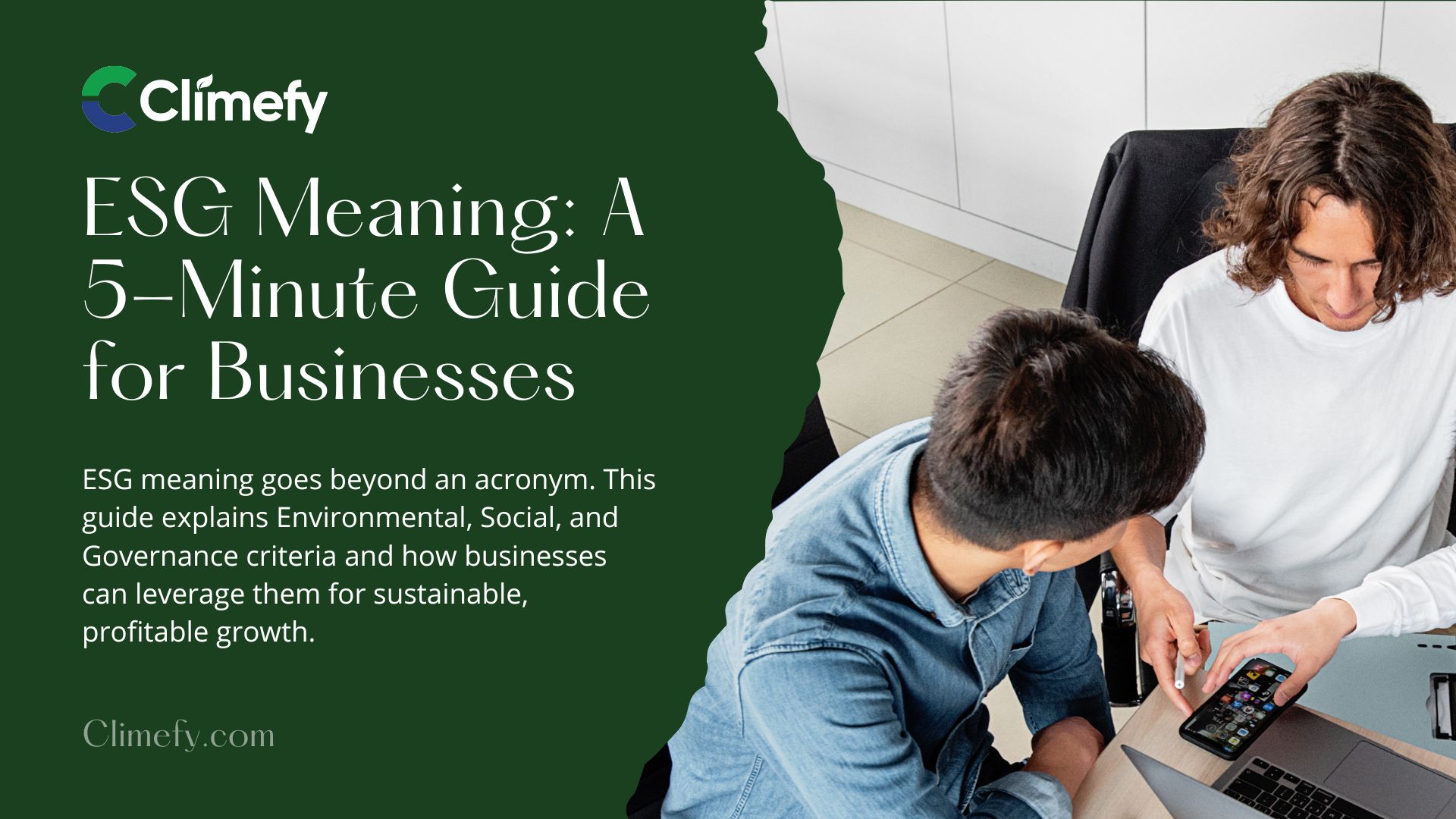 ESG Meaning: A 5-Minute Guide For Businesses | Climefy
