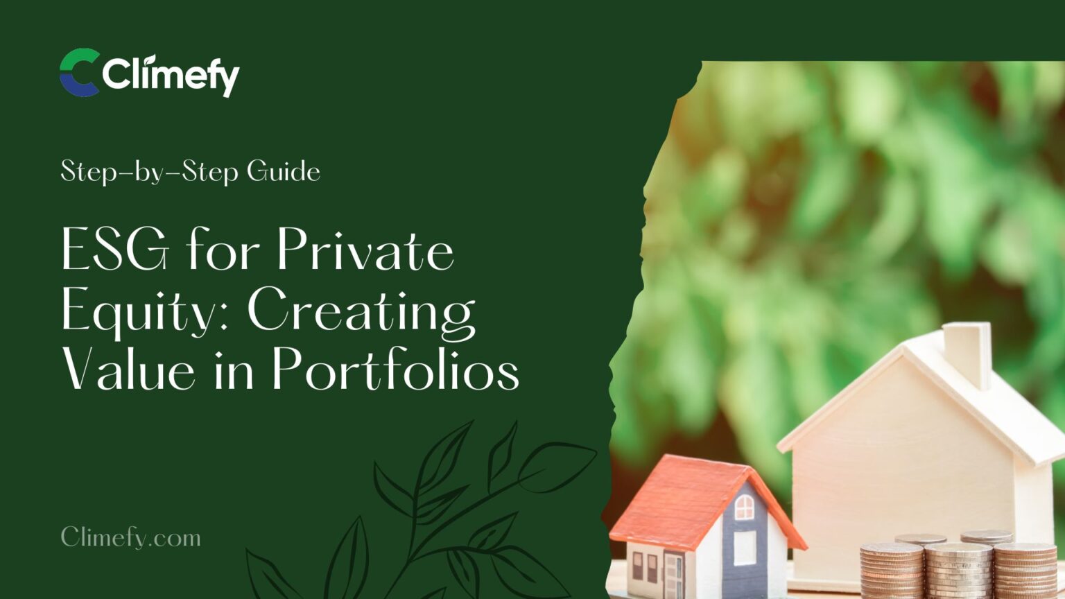 ESG For Private Equity: Creating Value In Portfolios