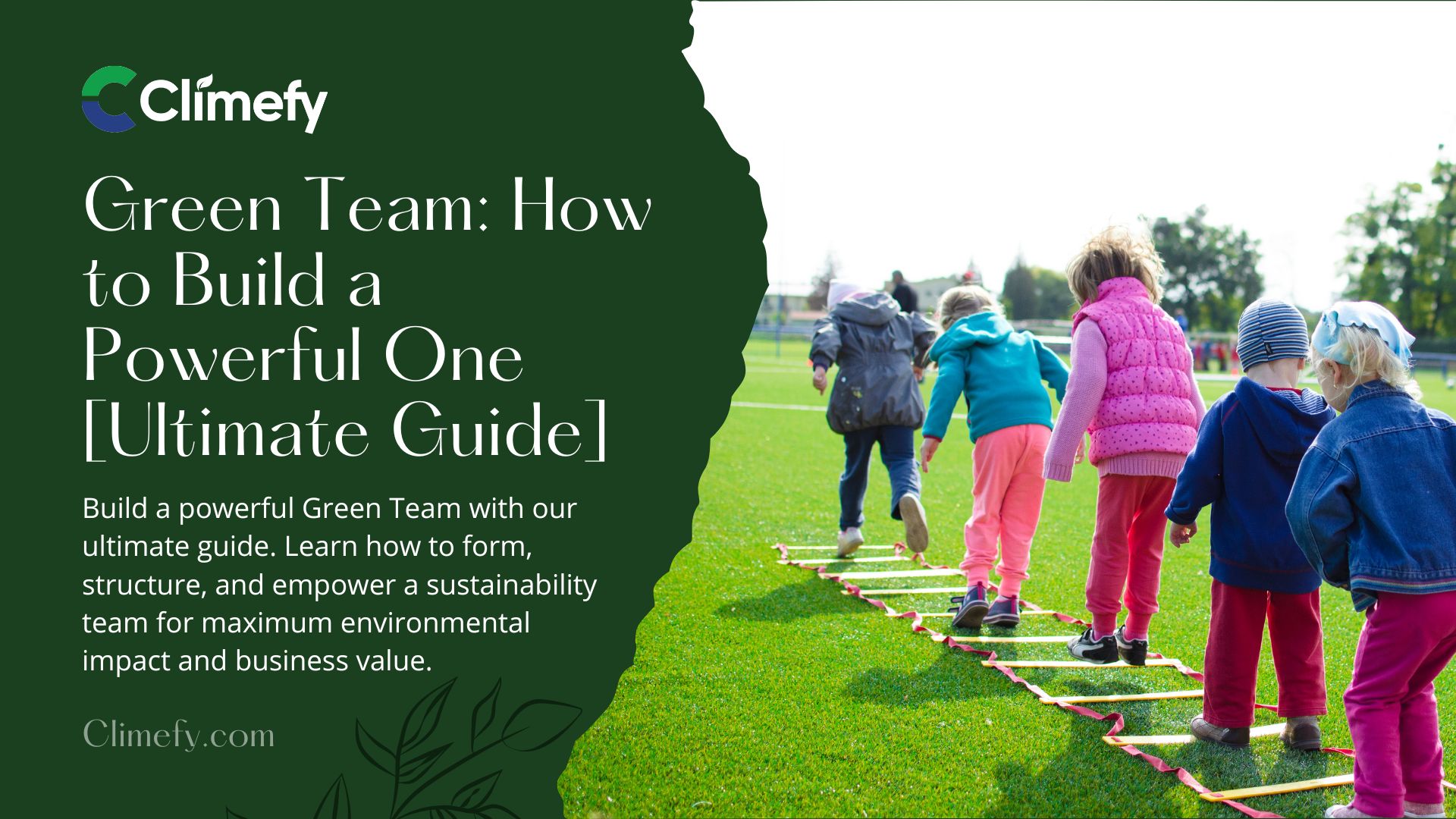 Green Team: How To Build A Powerful One [Ultimate Guide] | Climefy