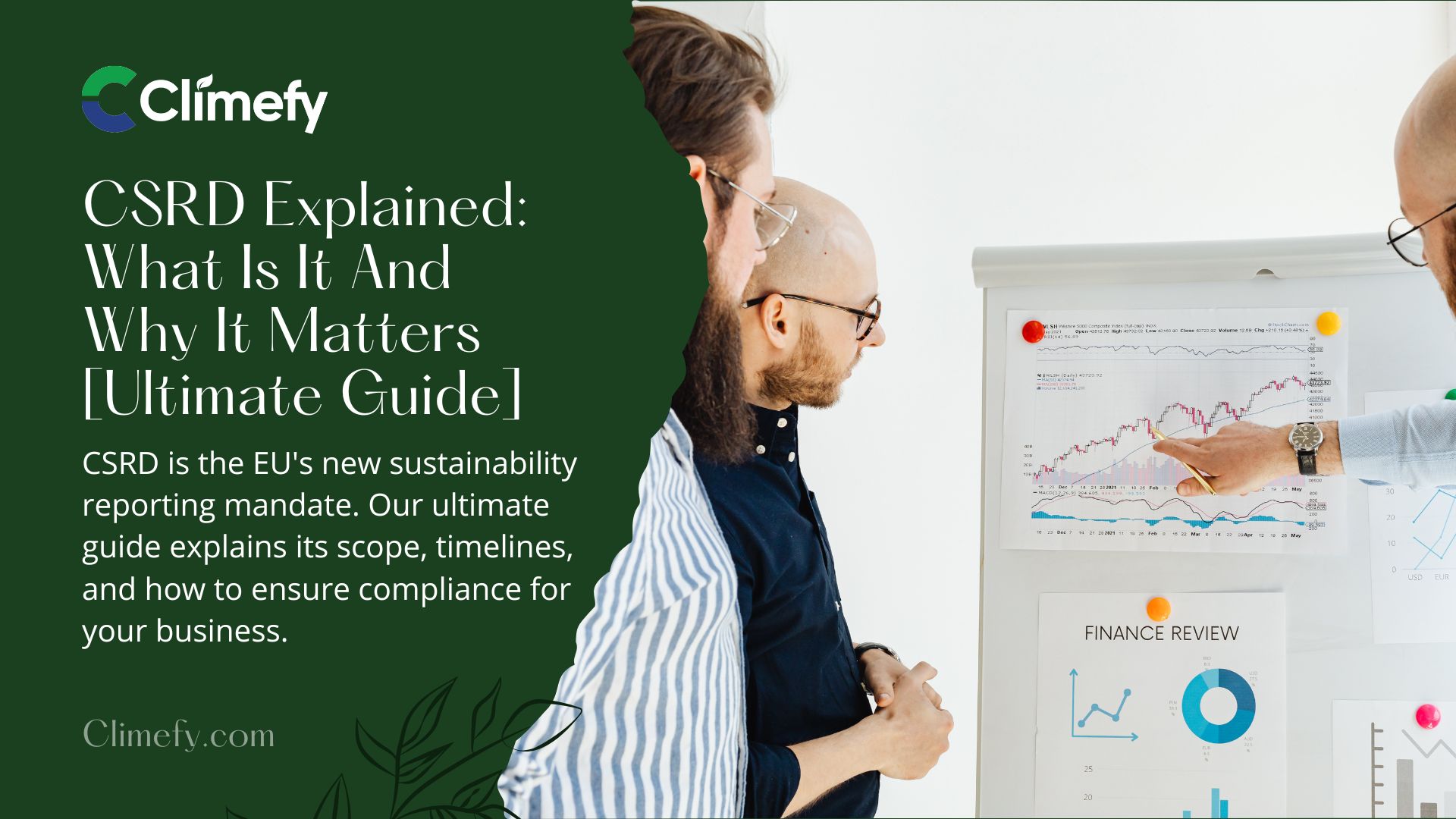 CSRD Explained: What Is It & Why It Matters [Ultimate Guide]