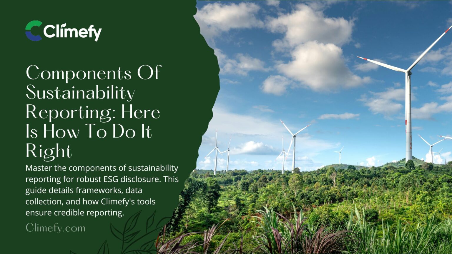 Components Of Sustainability Reporting: Here Is How To Do It