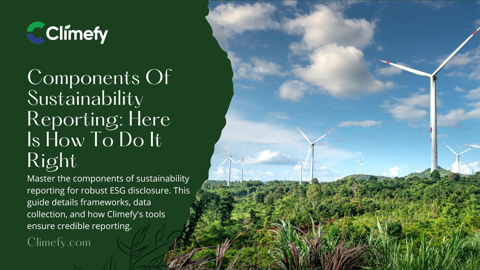 Components Of Sustainability Reporting: Here Is How To Do It