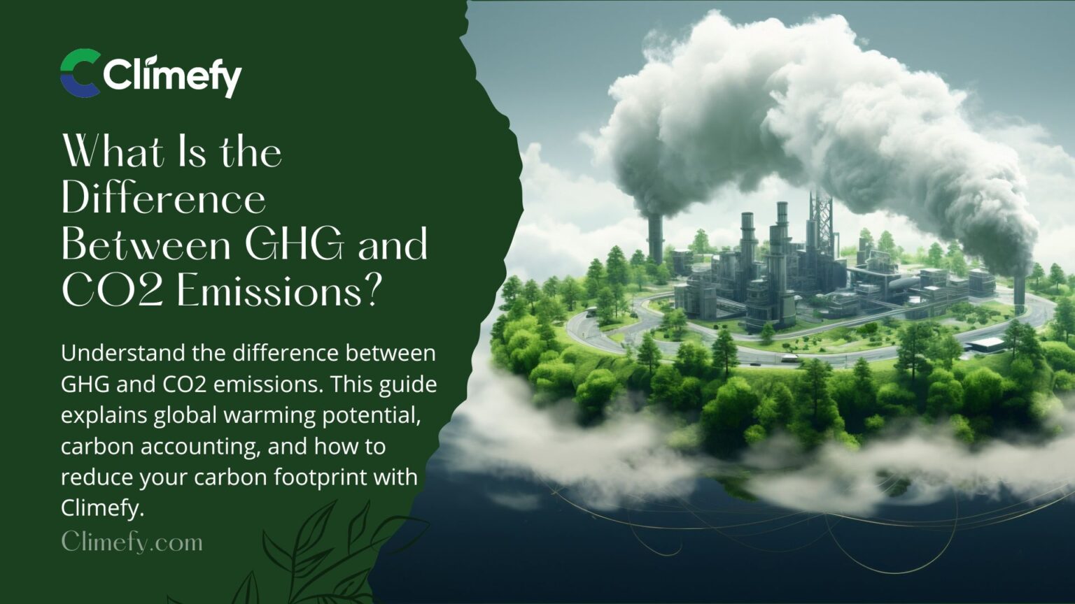 What Is The Difference Between GHG And CO2 Emissions?