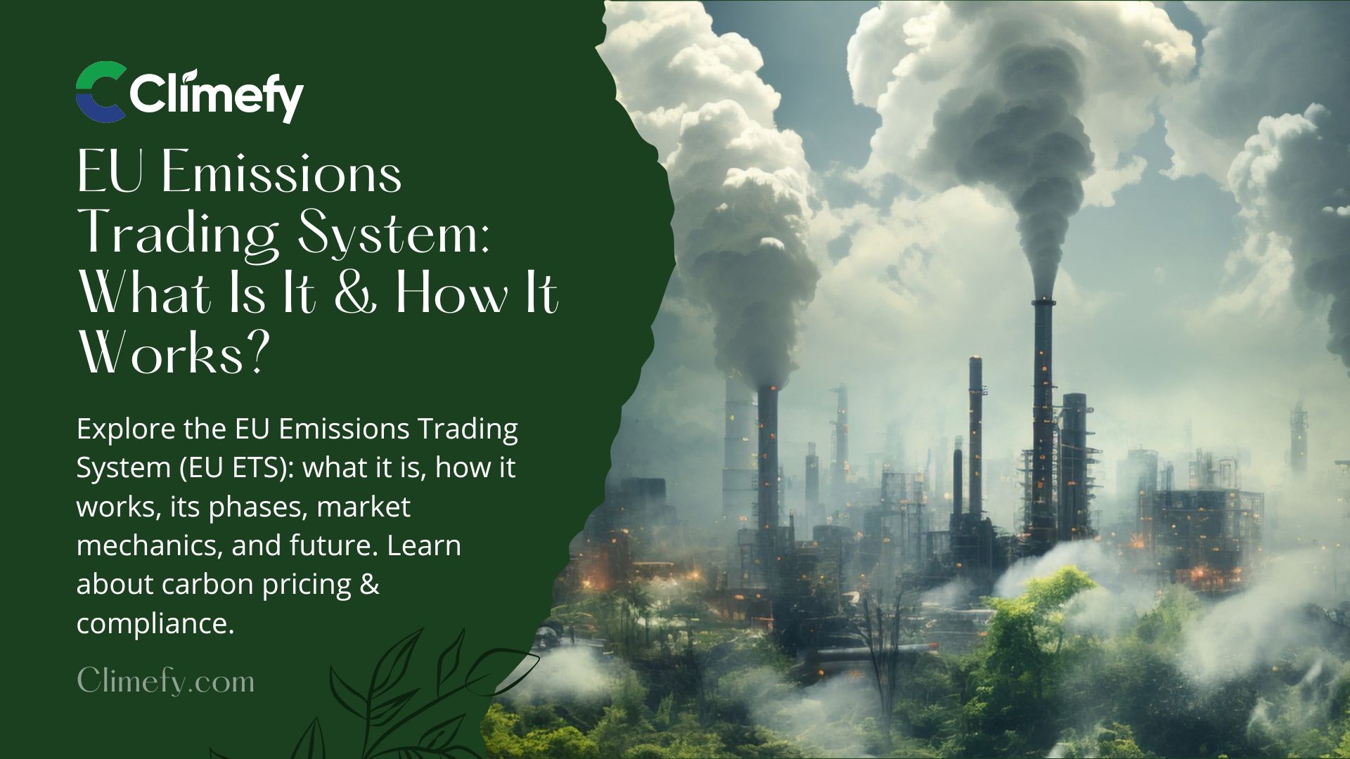 EU Emissions Trading System: What Is It & How It Works?
