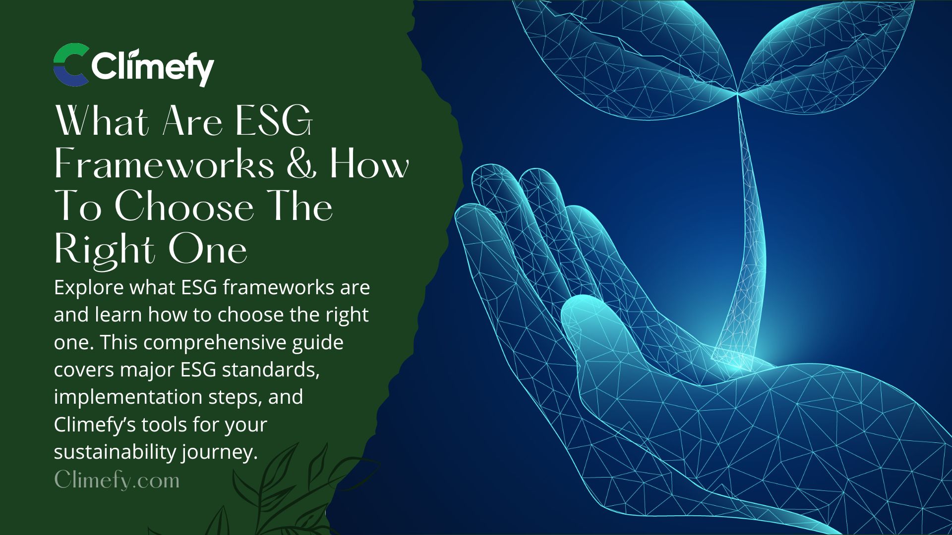 What Are ESG Frameworks & How To Choose The Right One