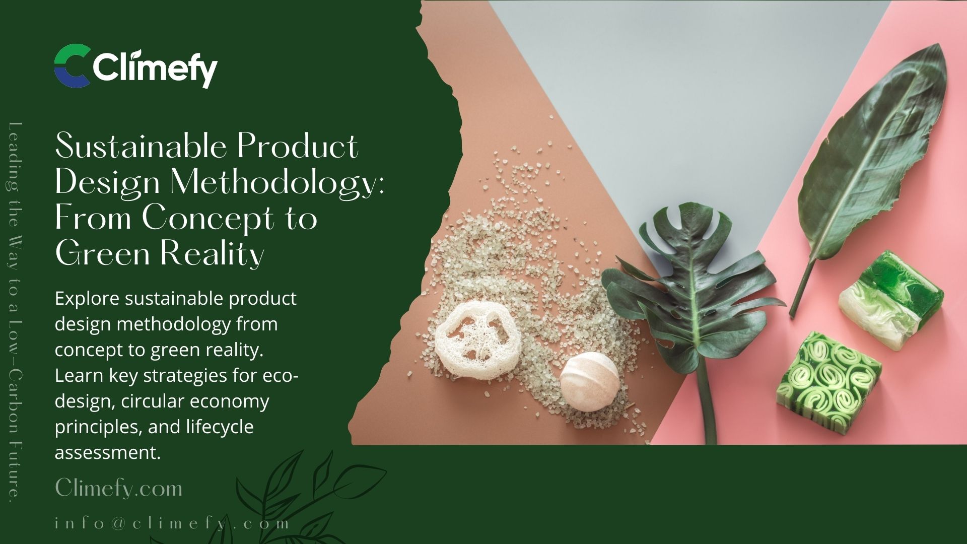 Sustainable Product Design Methodology: Concept To Reality